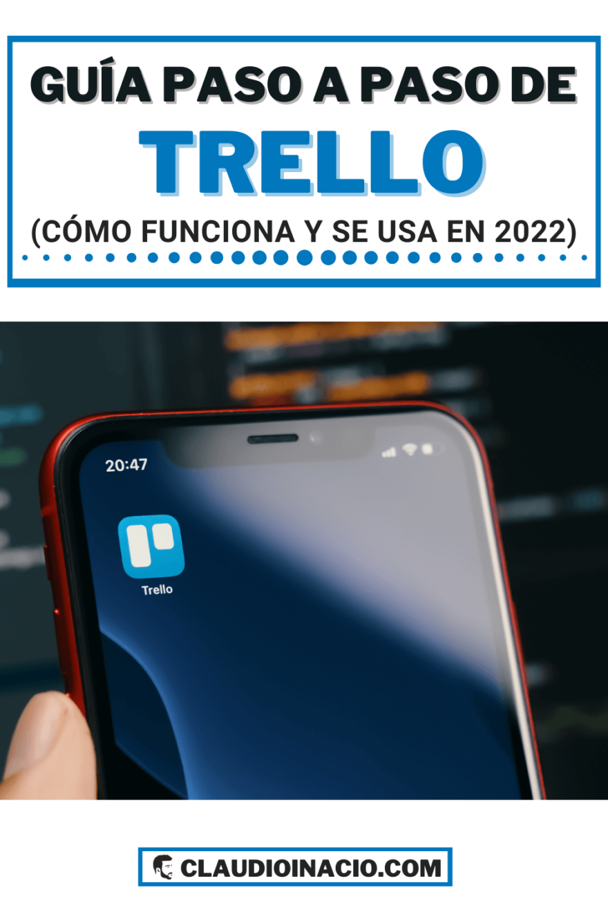 Trello: Qué es, para qué sirve y cómo se usa en español 2025